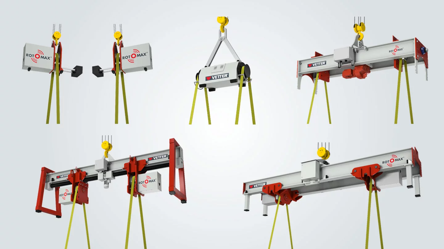 ROTOMAX® Load turning devices - Safe turning with VETTER: VETTER Krantechnik
